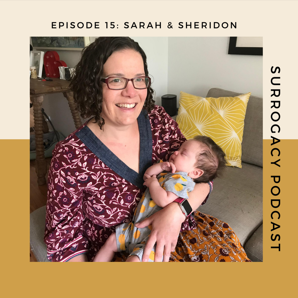 The Surrogacy Podcast Episode 15: Sarah & Sheridon - Sarah Jefford